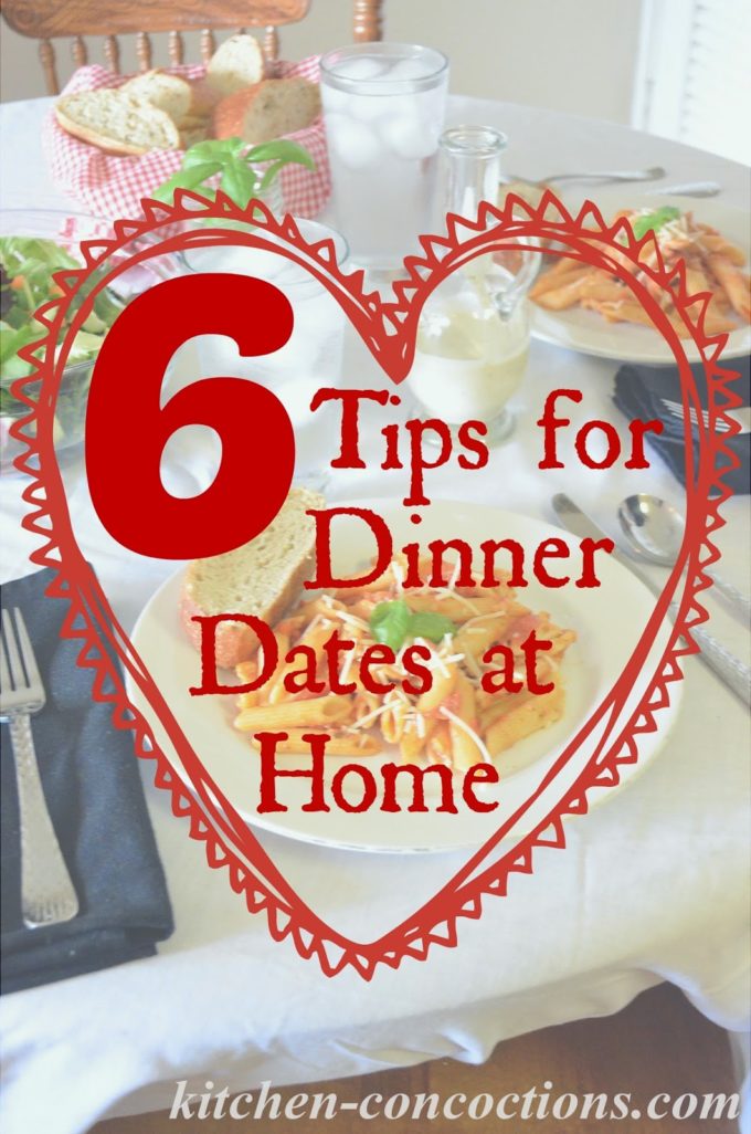 Make Every Dinner Date Night Worthy (6 Tips For Dinner Dates at Home ...