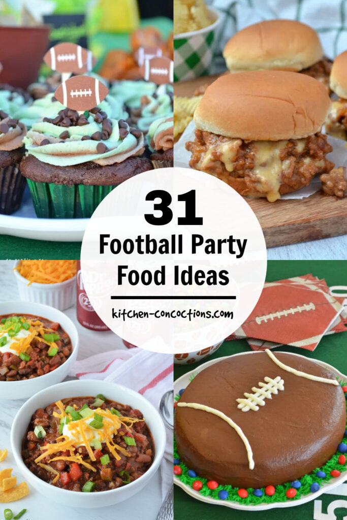 Football Party Food Ideas - Kitchen Concoctions